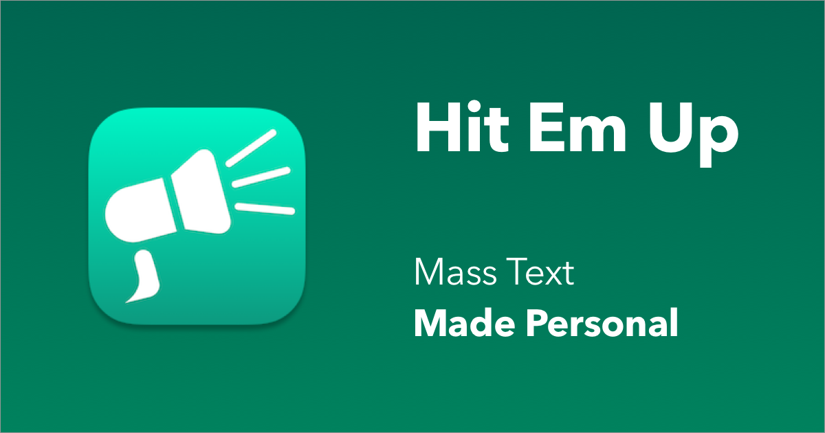 FAQ - Frequently Asked Questions | Hit Em Up Mass Text App | Hit Em Up
